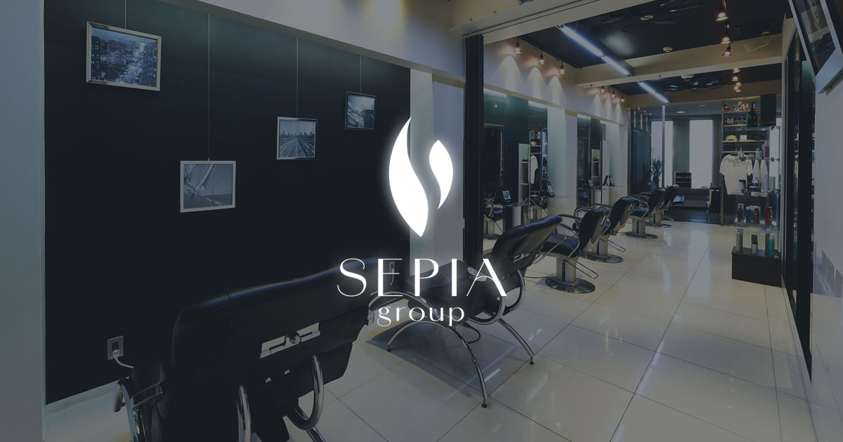 SEPIA GROUP / 埼玉に展開する理容・美容サロン セピアグループ